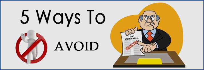 5 Ways To Avoid Your Personal Loan Rejection | Ruloans