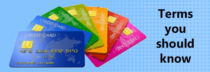 Easy Credit Card Terms You Should Know About - Ruloans