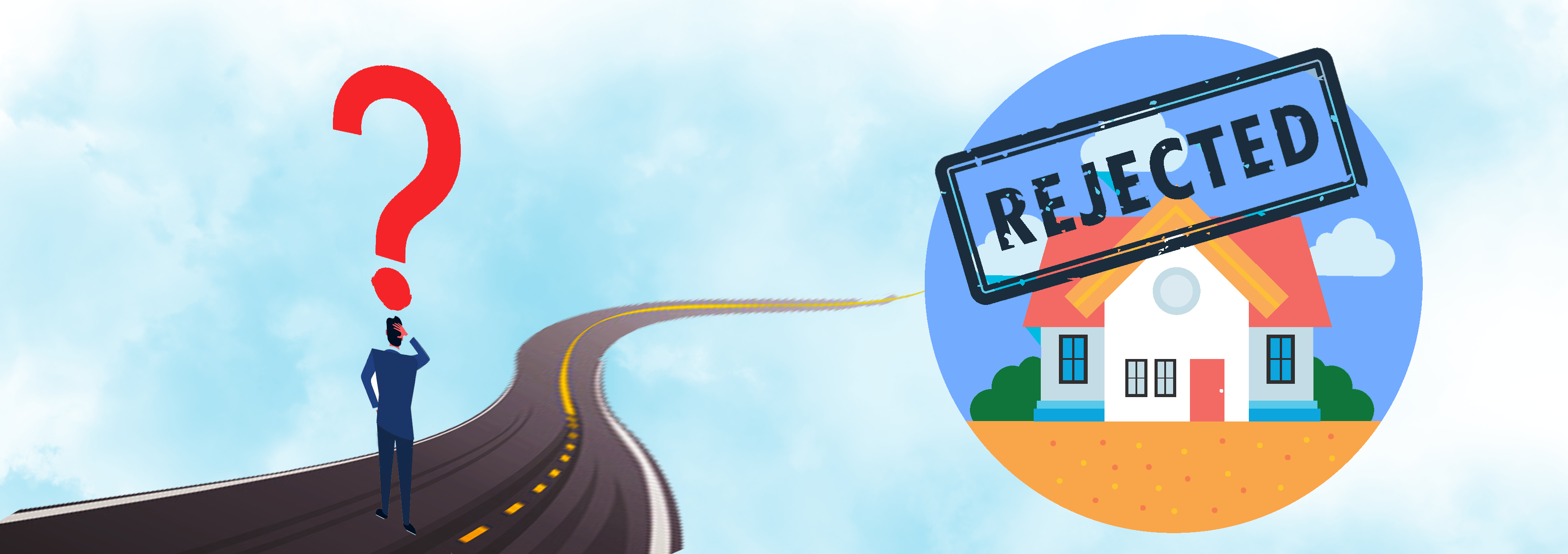 Ways to Deal with Home Loan Rejection - Ruloans