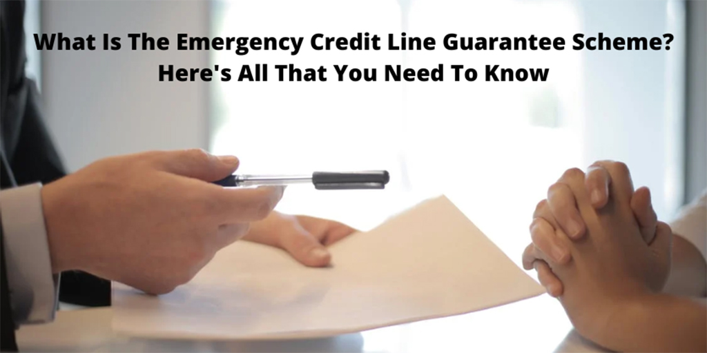 What Is The Emergency Credit Line Guarantee Scheme? Here's All That You ...