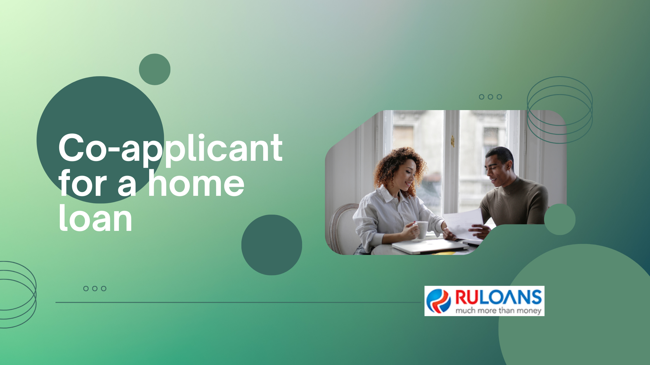 Strengthening Homeownership: The Role of a Co-Applicant in a Home Loan