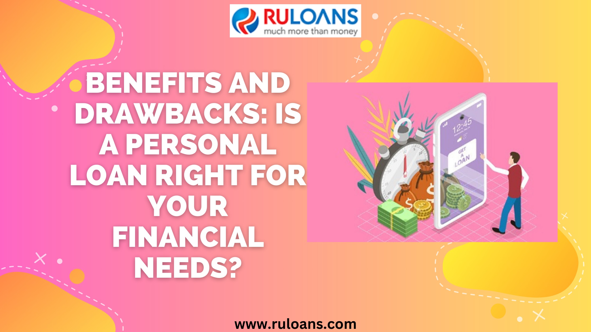 Weighing Options: Benefits and Drawbacks of Personal Loans Explained