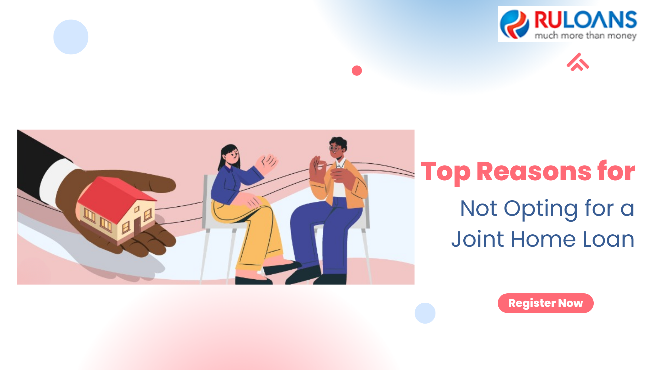 Opting Out of Joint Home Loans - Key Insights | Ruloans