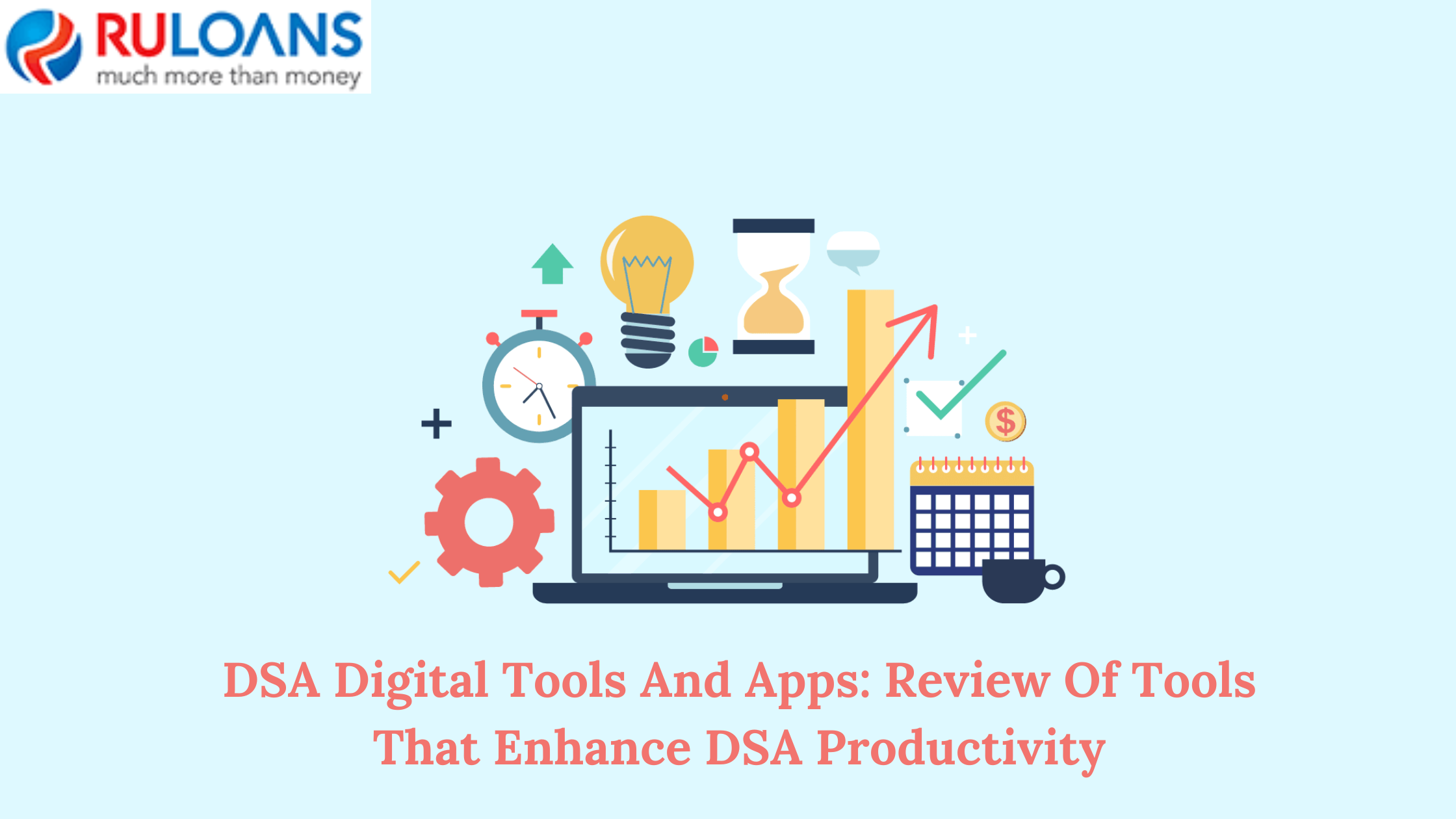 DSA Digital Tools and Apps: Review of Tools That Enhance DSA Productivity - Ruloans