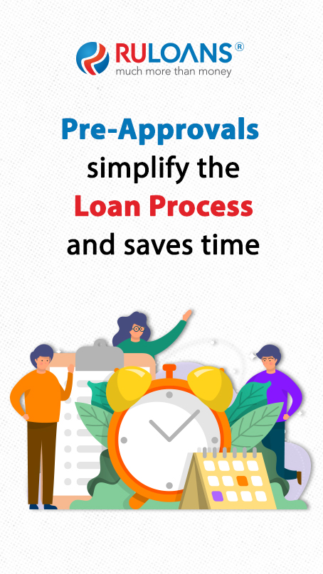 Advantages of Home Loan Pre-Approvals Insights for DSAs - Ruloans