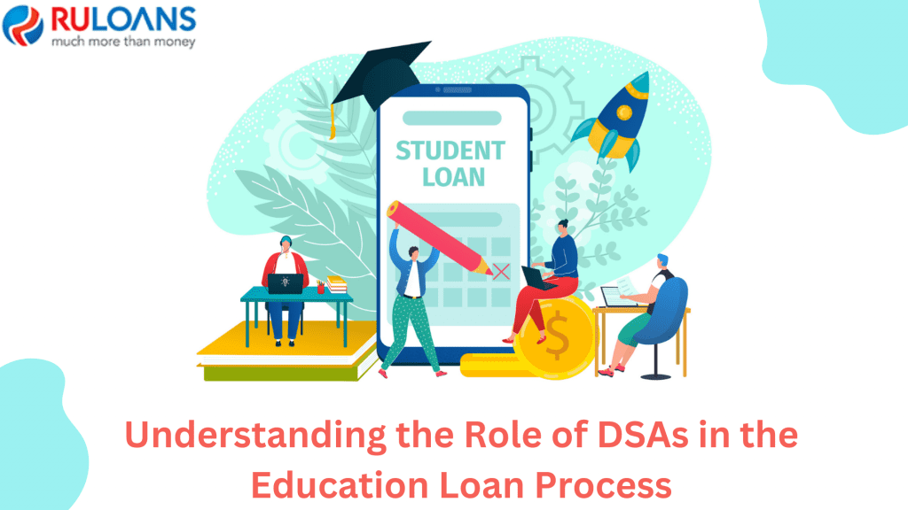 Streamline Your Education Loan Process with Expert Education Loan DSAs ...