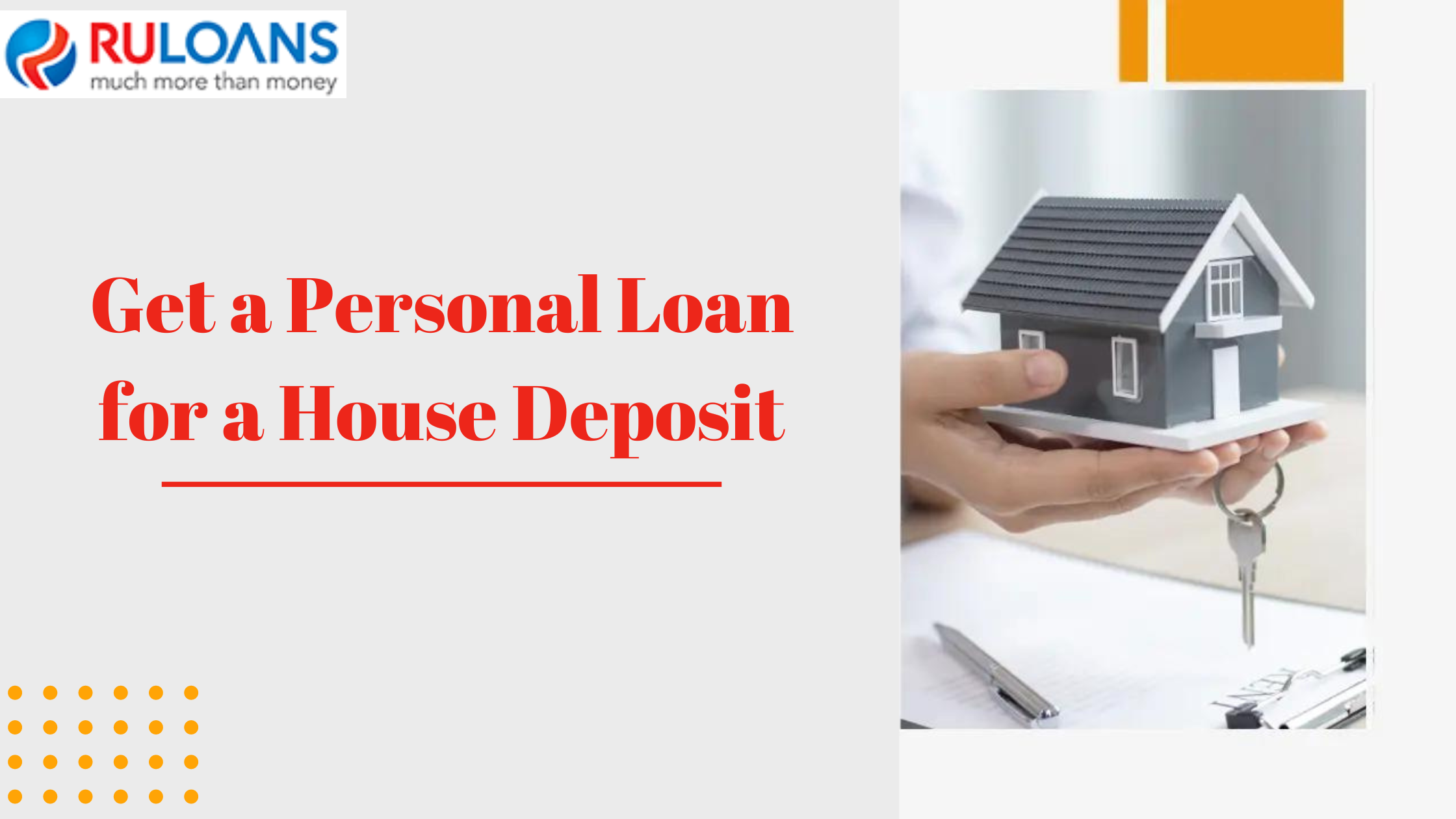 Using a Personal Loan for Your Home Deposit | What to Consider | Ruloans