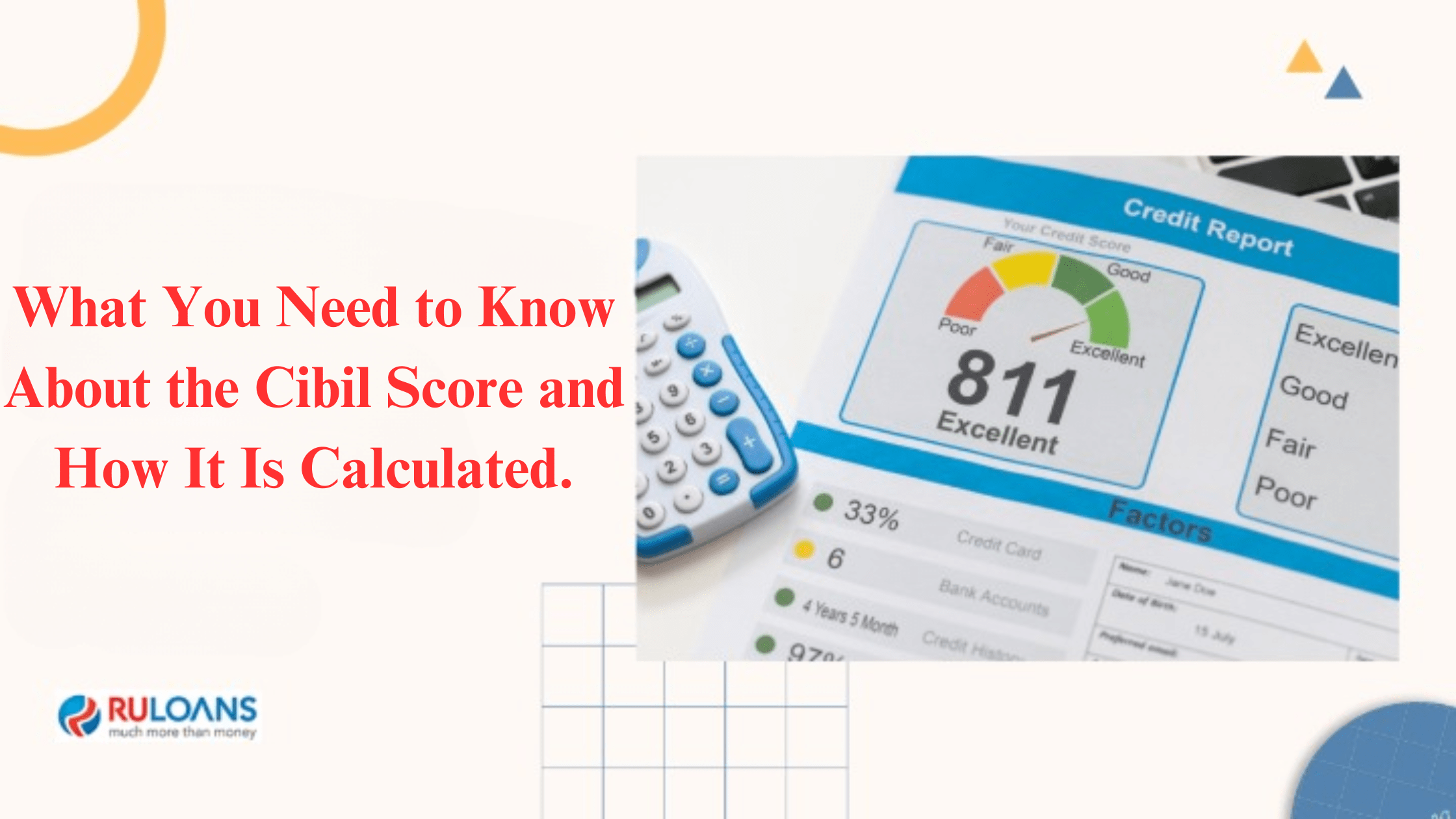 Understanding CIBIL Score | What It Is and How to Calculate It | Ruloans