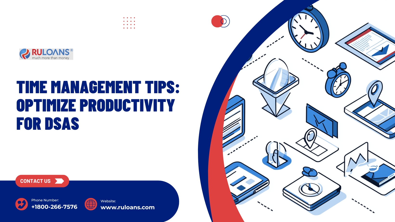 Time Management Tips: Boost Productivity for DSAs | Ruloans