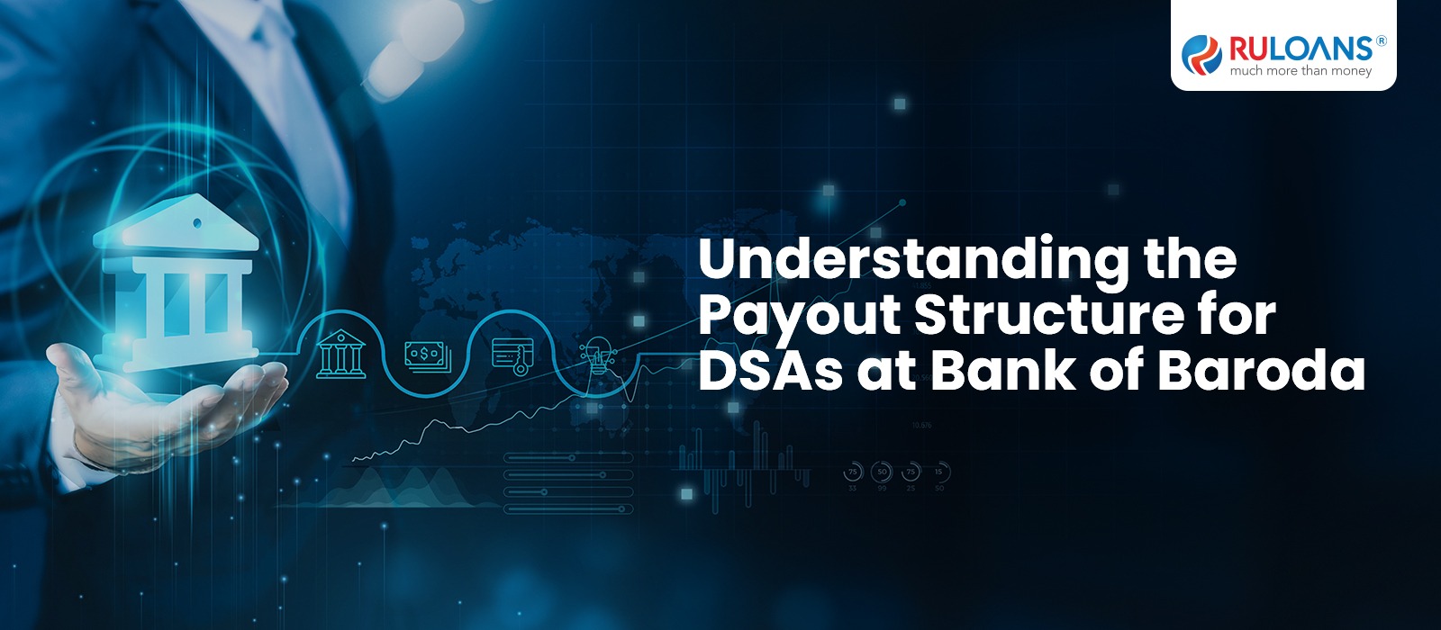 Understanding the payout Structure for DSA at Bank of Baroda - Ruloans