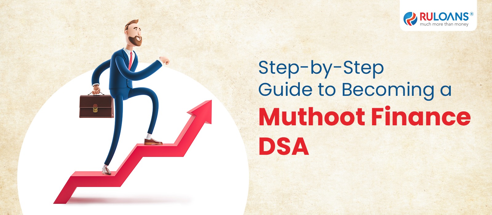 Step-by-Step Guide to Becoming a Muthoot Finance DSA - Ruloans