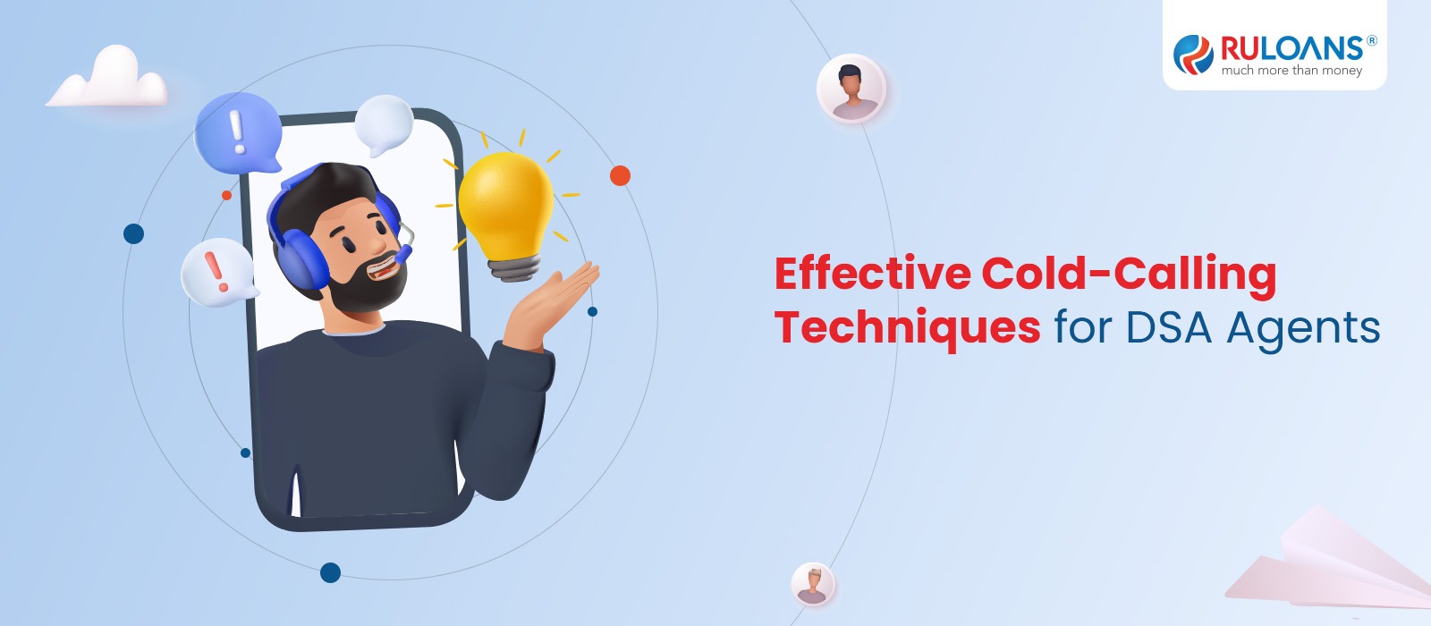 Effective cold-calling techniques for DSA Agents - Ruloans
