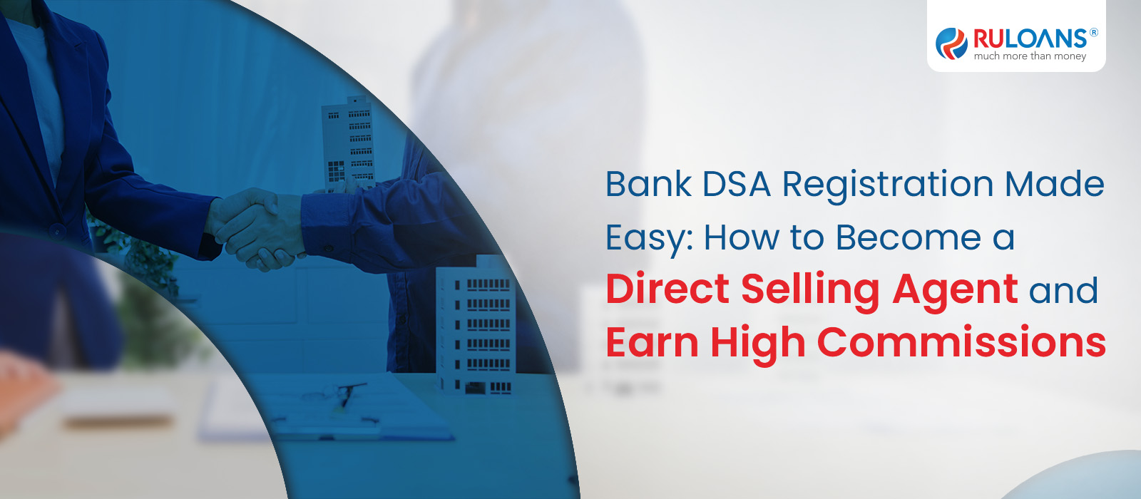 Bank DSA Registration Made Easy: How to Become a Direct Selling Agent ...