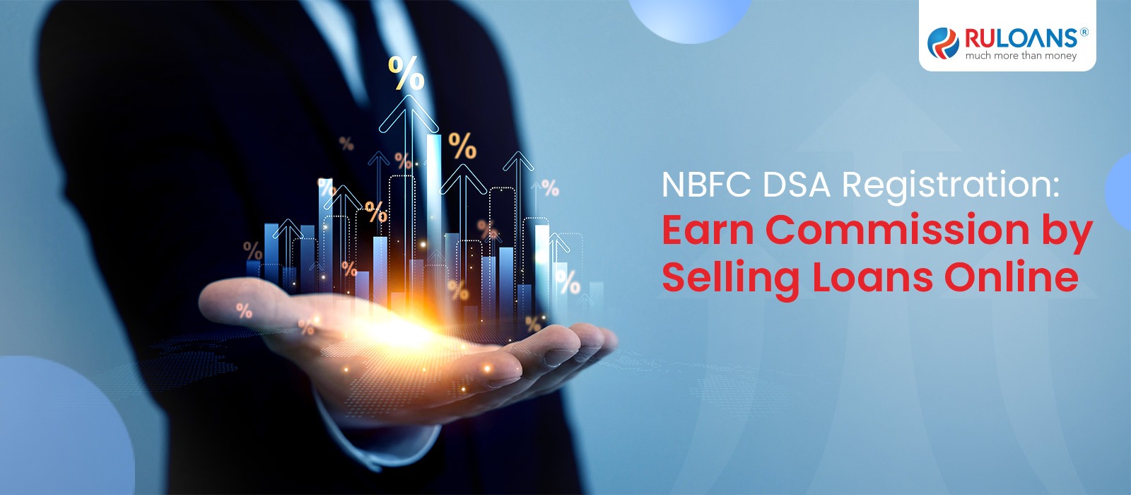 NBFC DSA Registration: Earn Commission by Selling Loans Online - Ruloans