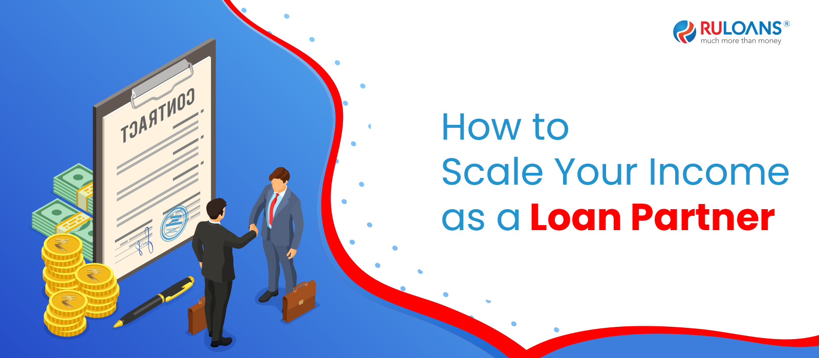 How to Scale Your Income as a Loan Partner - Ruloans