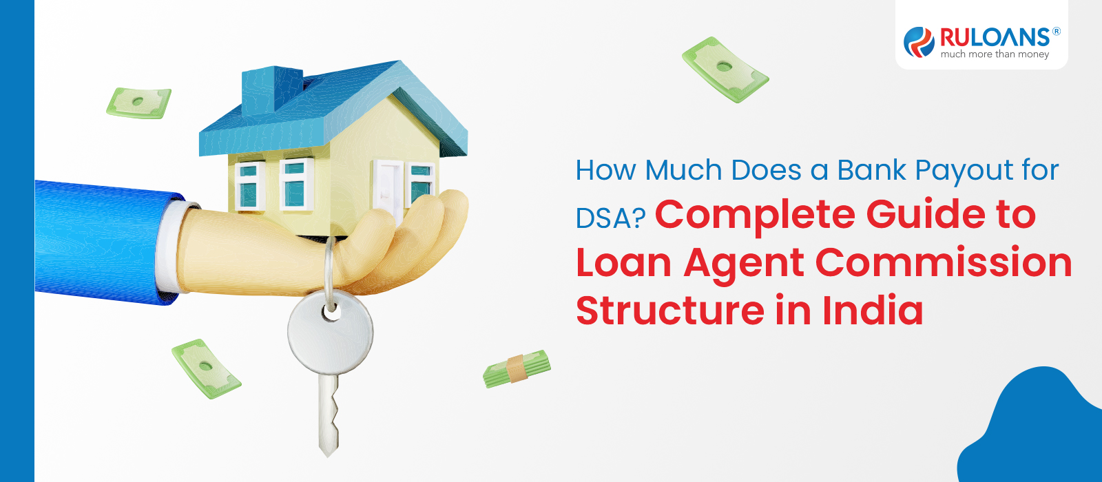 How Much Does a Bank Payout for DSA? Complete Guide to Loan Agent ...